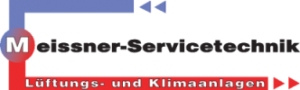 Meissner-Servicetechnik – Ihr Spezialist für Lüftungs- und Klimaanlagen